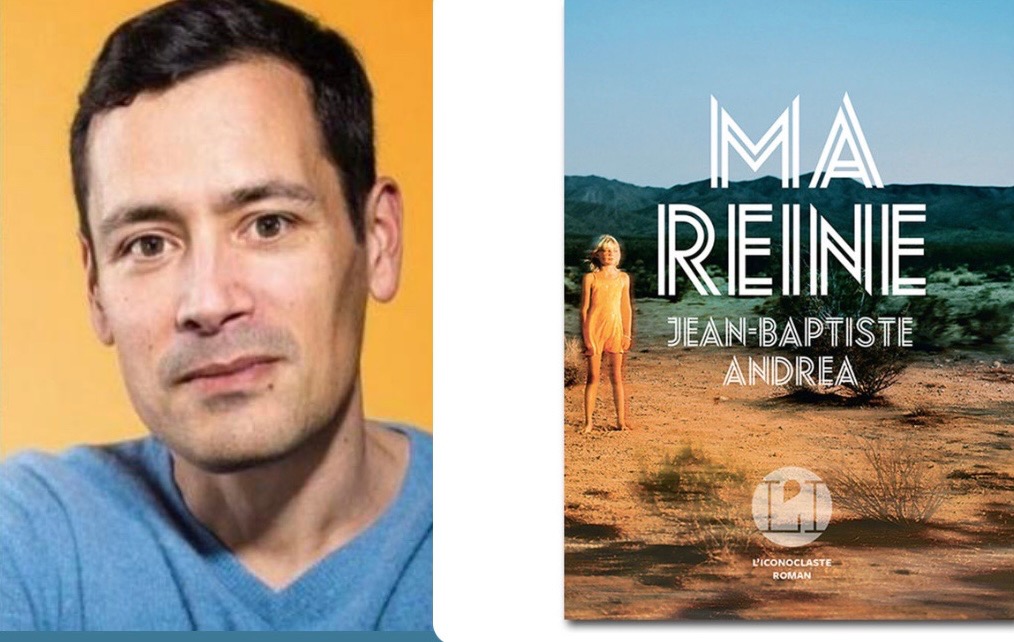 Ma reine de Jean-Baptiste Andréa